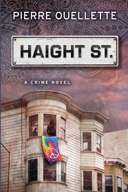 Haight St: A Crime Novel | Indigo