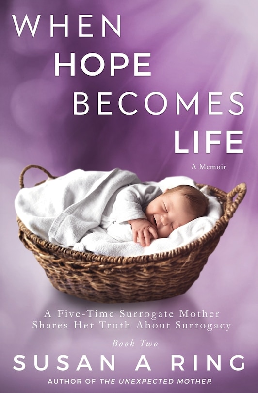 When Hope Becomes Life: A Five-Time Surrogate Mother Shares Her Truth ...