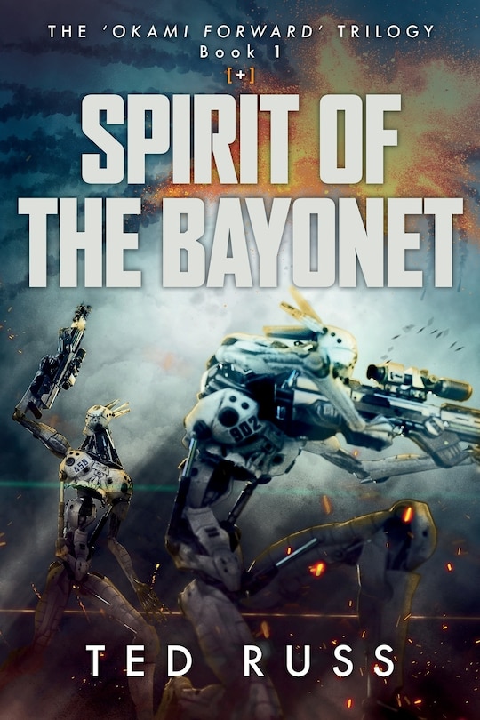 Spirit Of The Bayonet Book By Ted Russ, ('tp') | Indigo