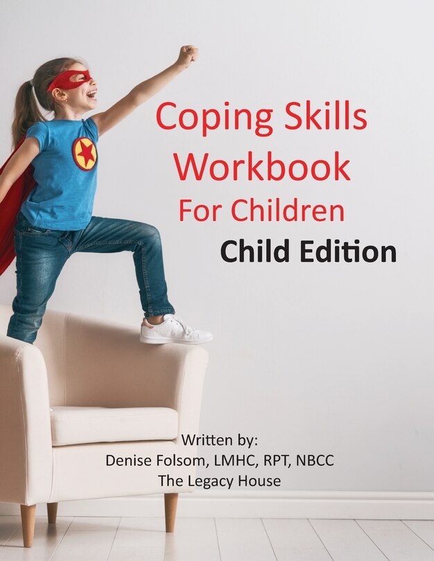 Coping Skills Workbook for Children: Child Edition | Indigo