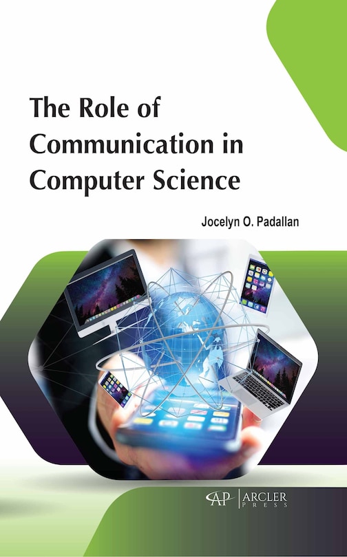 The Role Of Communication In Computer Science Book By Jocelyn O ...