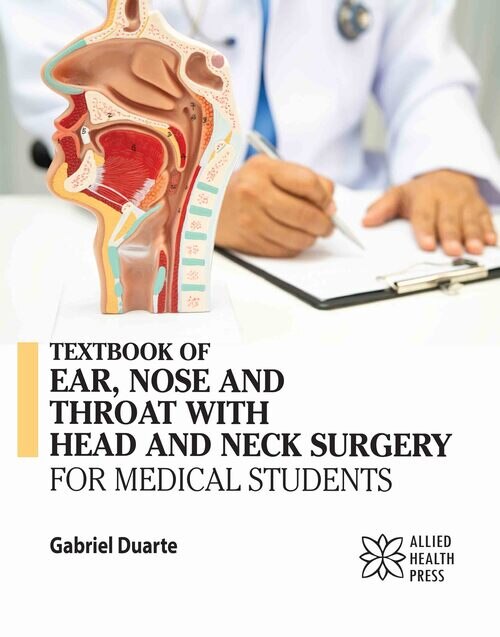 Textbook Of Ear, Nose And Throat With Head And Neck Surgery For Medical ...