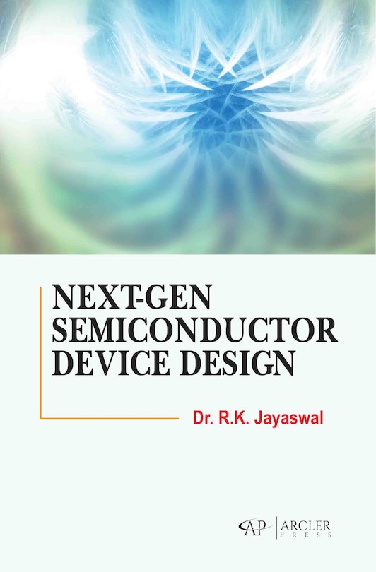 Next-gen Semiconductor Device Design Book By Rk Jayaswal, ('rl') | Indigo