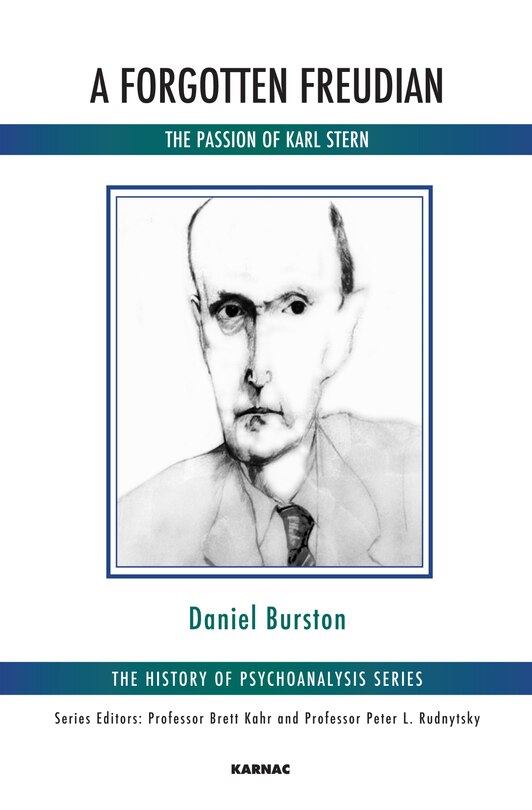 A Forgotten Freudian: The Passion Of Karl Stern | Indigo