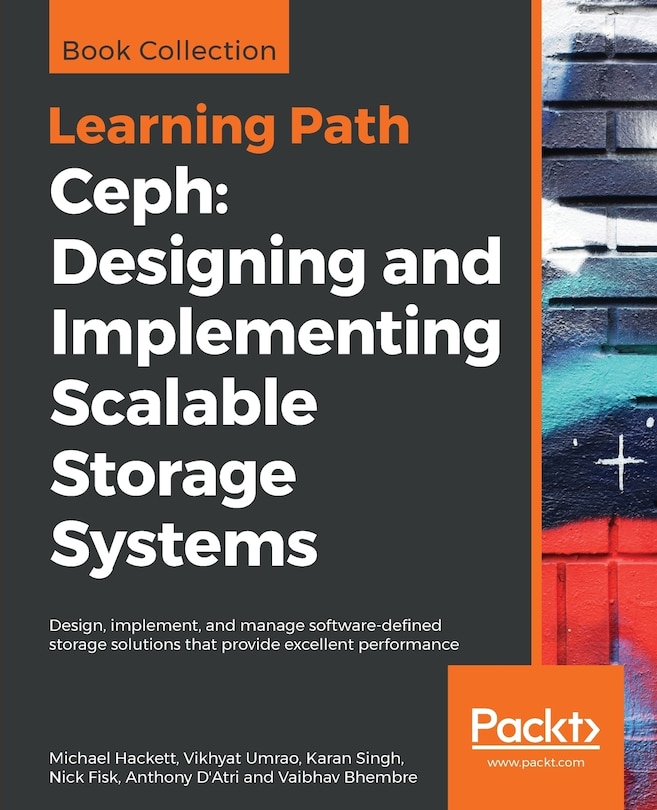 Ceph: Designing and Implementing Scalable Storage Systems | Indigo Ceph: Designing and Implementing Scalable Storage Systems | Indigo