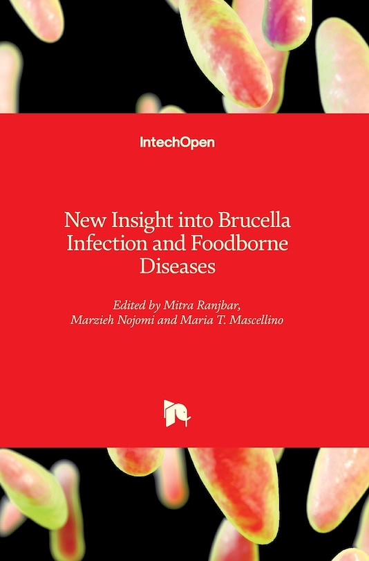 New Insight into Brucella Infection and Foodborne Diseases | Indigo