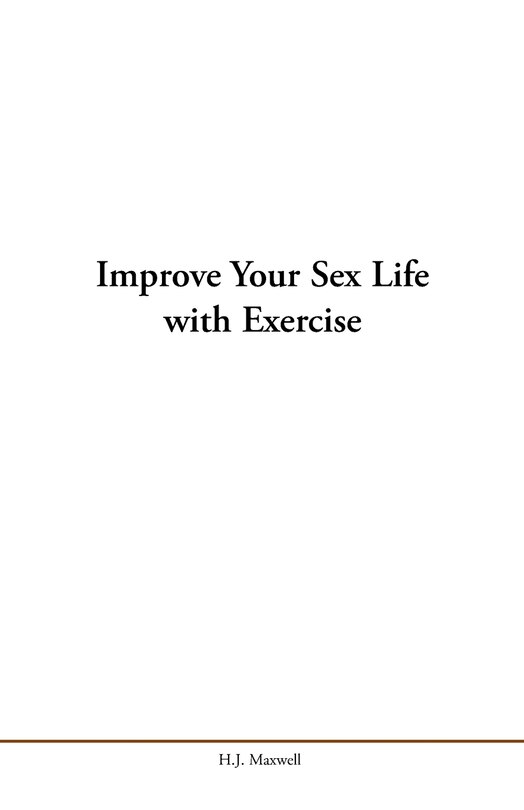 Improve Your Sex Life With Exercise Indigo