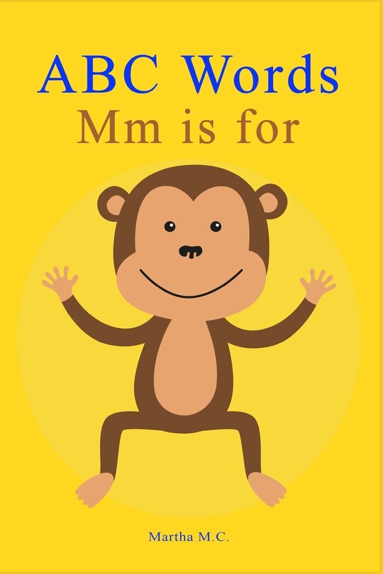 ABC Words MM Is for: ABC Animals from A to Z for Kids, Kids 1-5 Years ...