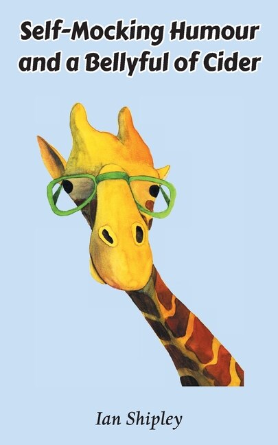 Self-Mocking Humour and a Bellyful of Cider | Indigo