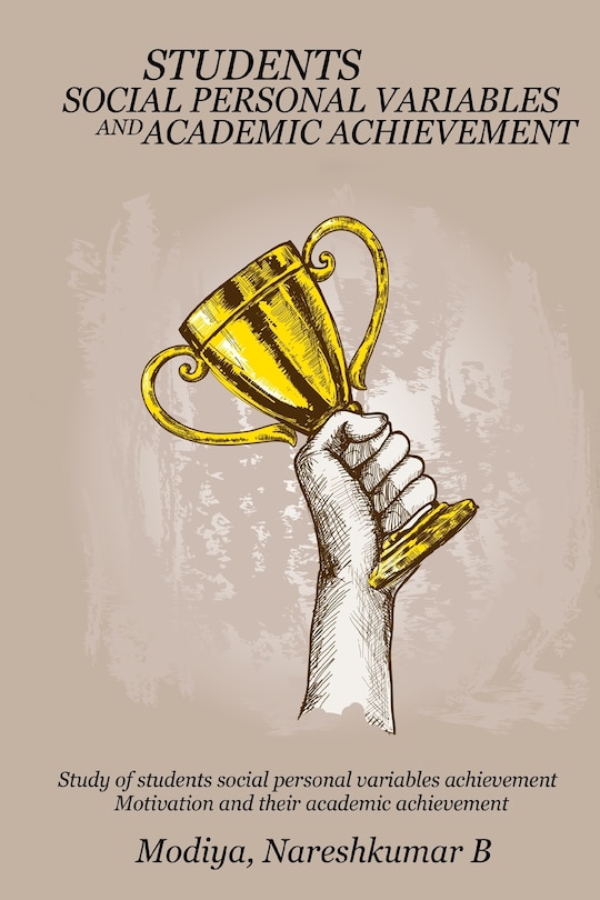 Study Of Students Social Personal Variables Achievement Motivation And ...