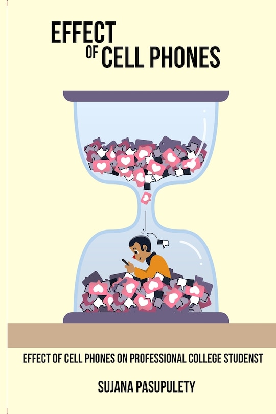 Effect Of Cell Phones On Professional College Students Livre Par Sujana ...