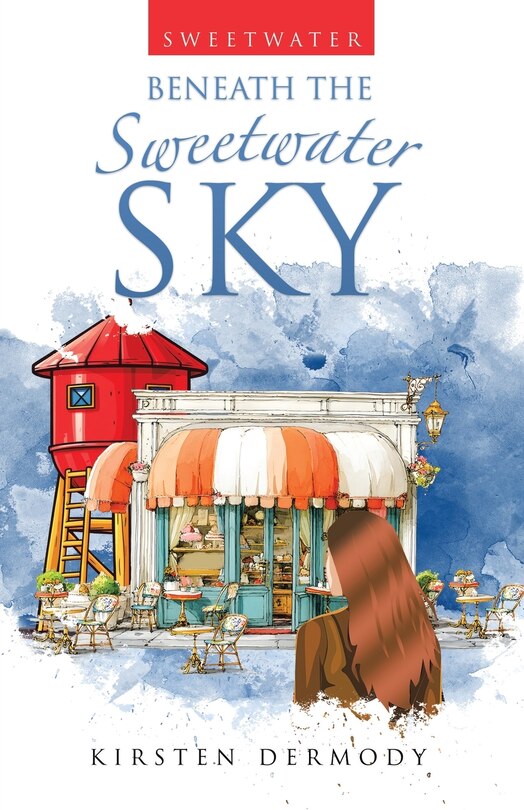 Beneath The Sweetwater Sky Book By Kirsten Dermody, ('tp') | Indigo