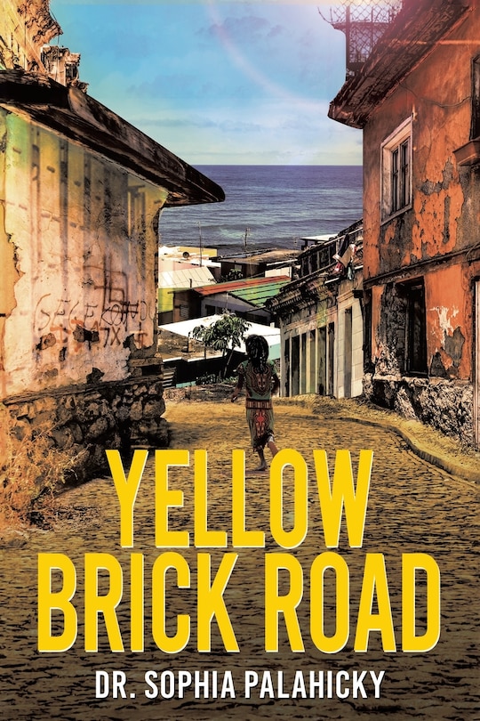 Yellow Brick Road Book By Sophia Palahicky, ('tp') | Indigo