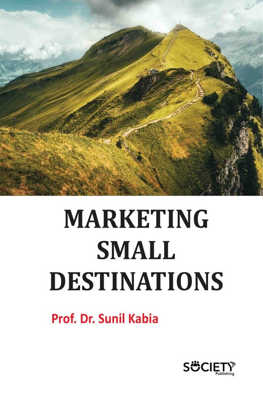 Marketing Small Destinations Book By Sunil Kabia, ('rl') | Indigo