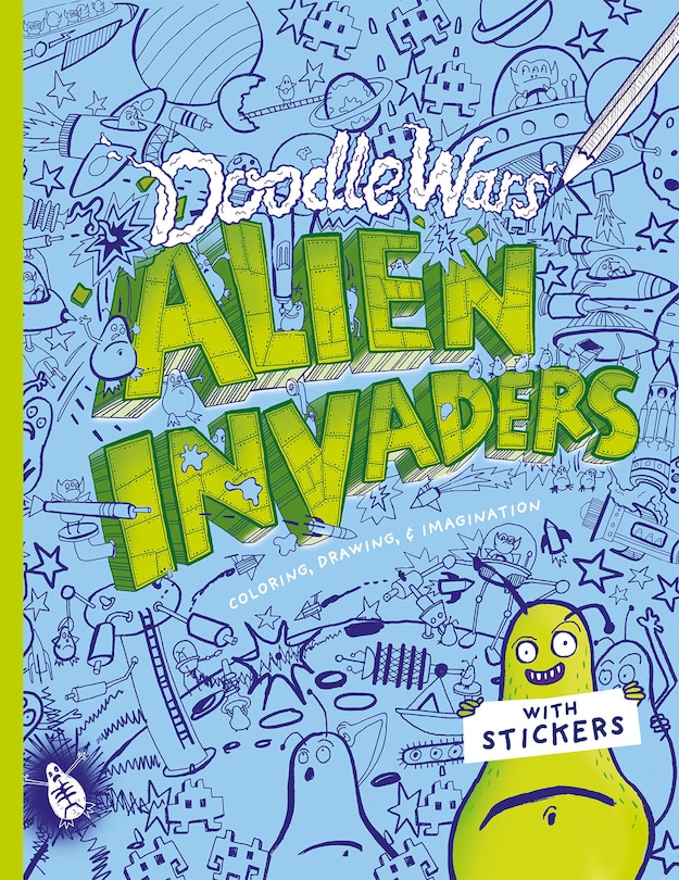 Doodle Wars Alien Invaders Book By Oakley Graham, ('co') | Indigo