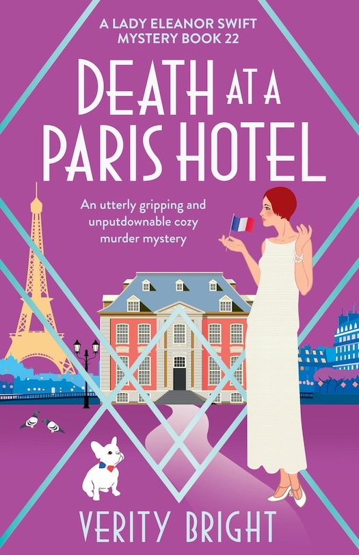 Death At A Paris Hotel: An Utterly Gripping And Unputdownable Cozy Murder Mystery Livre Par ...