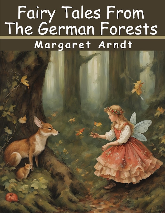 Fairy Tales From The German Forests | Indigo