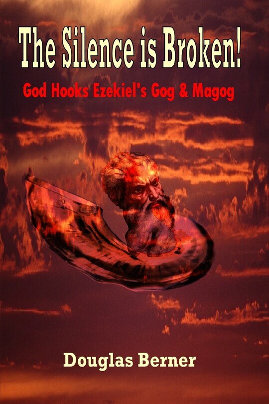 The Silence Is Broken! God Hooks Ezekiel's Gog & Magog | Indigo