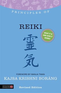 Principles Of Reiki: What It Is, How It Works, And What It Can Do For ...
