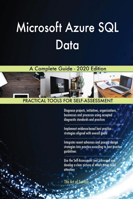 Microsoft Azure Sql Data A Complete Guide - 2020 Edition | Indigo
