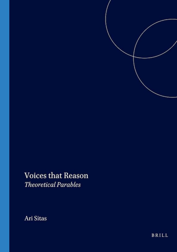 Voices That Reason: Theoretical Parables Book By Ari Sitas, ('tp') | Indigo