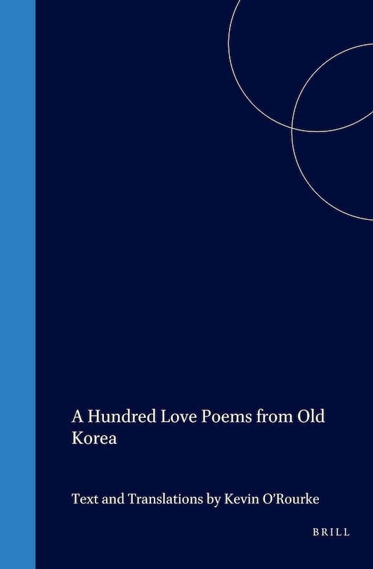 A Hundred Love Poems From Old Korea ('tc') | Indigo