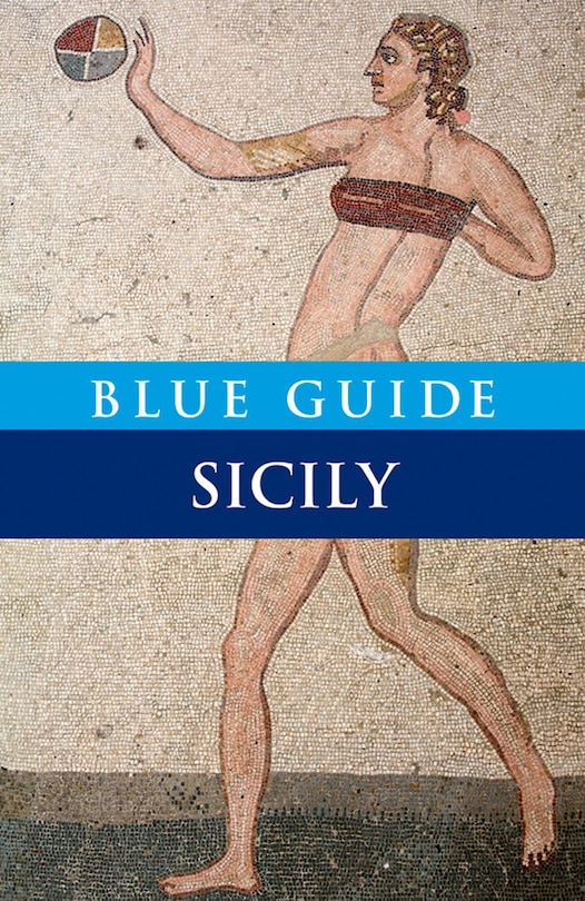 Blue Guide Sicily 8th Edition: Eighth Edition Book By Ellen Team Grady ...