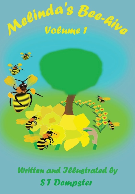 Melinda's Bee-hive: Volume 1 | Indigo
