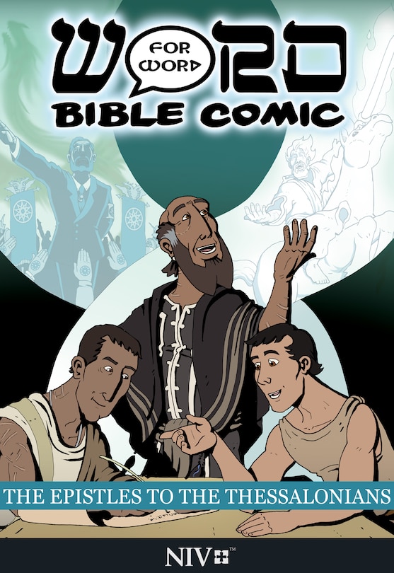 The Epistles To The Thessalonians: Word For Word Bible Comic: Niv ...
