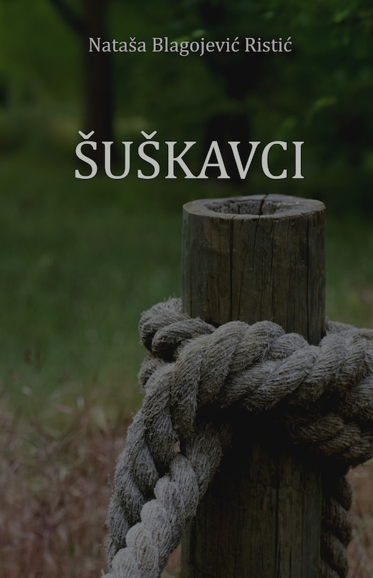 Suskavci Book By Natasa Blagojevic Ristic, ('tp') | Indigo