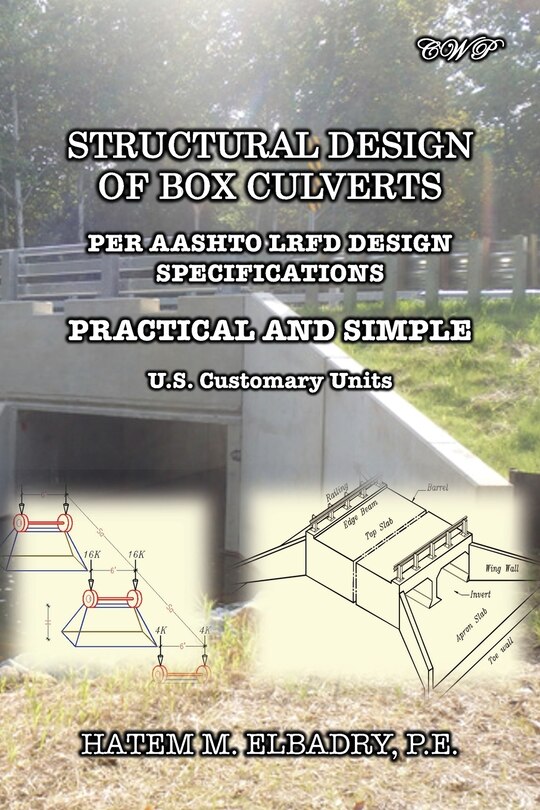 Structural Design Of Box Culverts: Per Aashto Lrfd Design ...