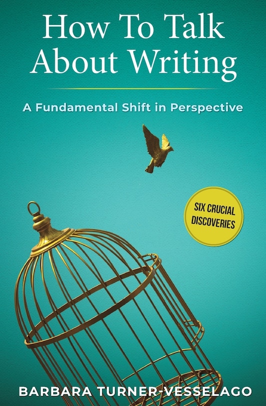 How To Talk About Writing: A Fundamental Shift In Perspective Book By ...