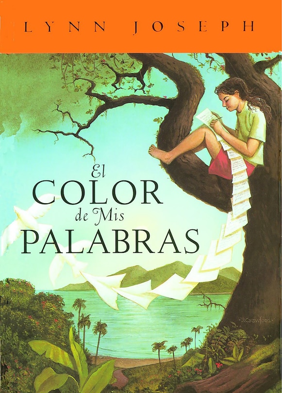 El Color De Mis Palabras / The Color Of My Words Livre Par Lynn Joseph ...