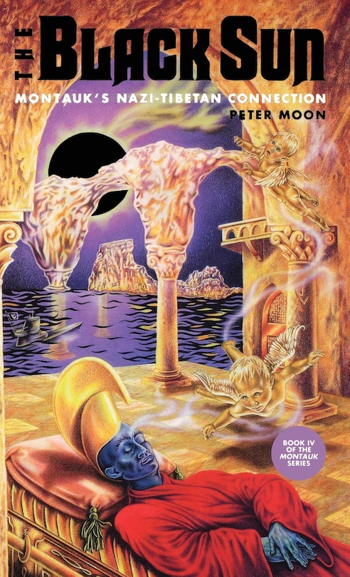 The Black Sun: Montauk's Nazi-Tibetan Connection | Indigo