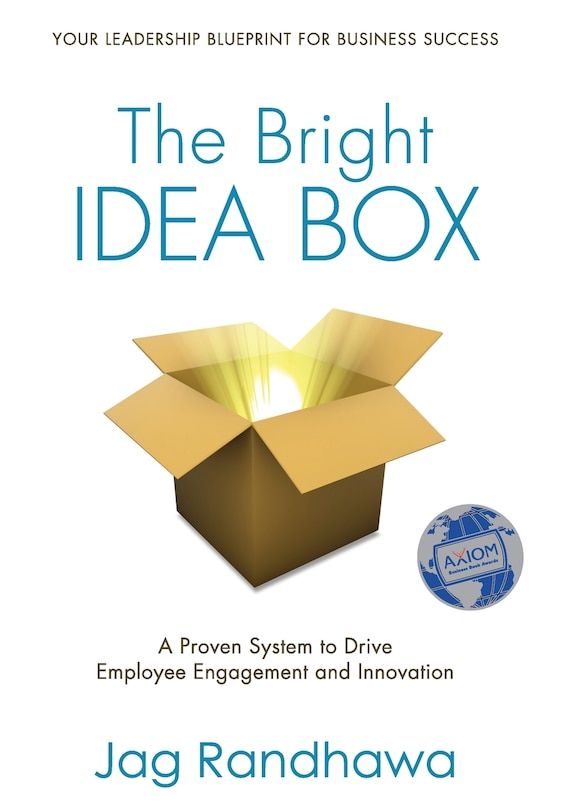 The Bright Idea Box: A Proven System to Drive Employee Engagement and ...