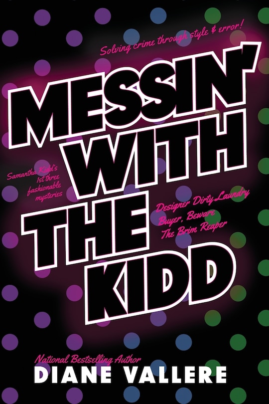 Messin' With The Kidd: Samantha Kidd Omnibus #1 | Indigo