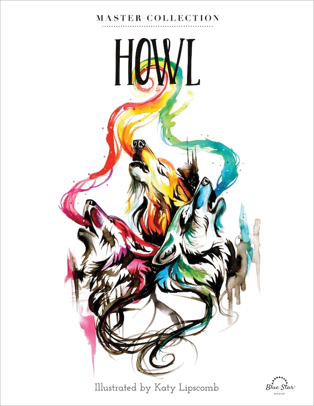 Howl: Stress Relieving Adult Coloring Book, Master Collection ('tp ...