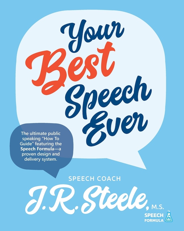 Your Best Speech Ever: The Ultimate Public Speaking "how To Guide ...