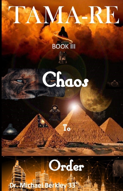 Tama-re Book Iii: Chaos To Order Book By Michael Berkley, ('tp') | Indigo