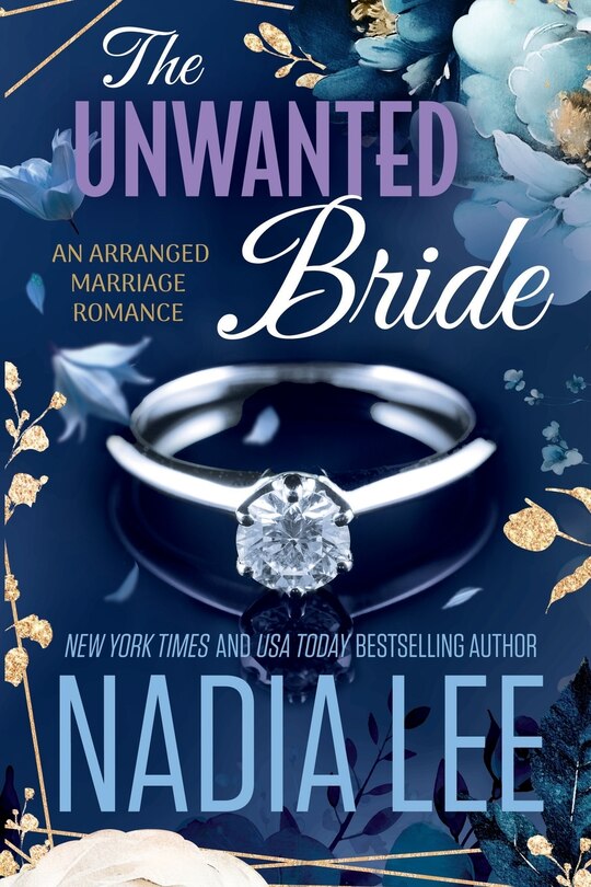 The Unwanted Bride: An Arranged Marriage Romance Book By Nadia Lee ...