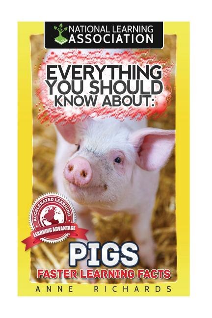 Everything You Should Know About: Pigs Faster Learning Facts | Indigo