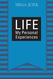 Life: My Personal Experiences | Indigo