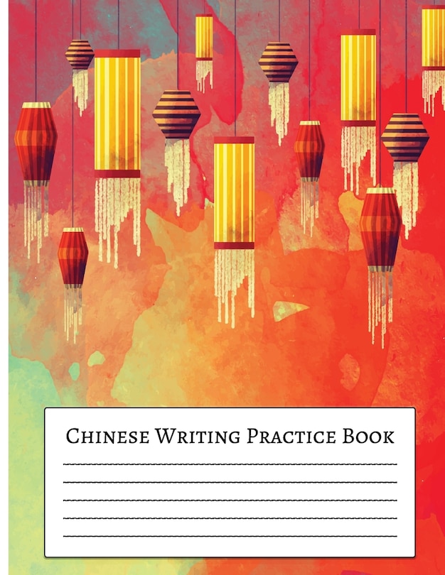 Chinese Writing Practice Book: For Beginner Practice Chinese Workbook ...