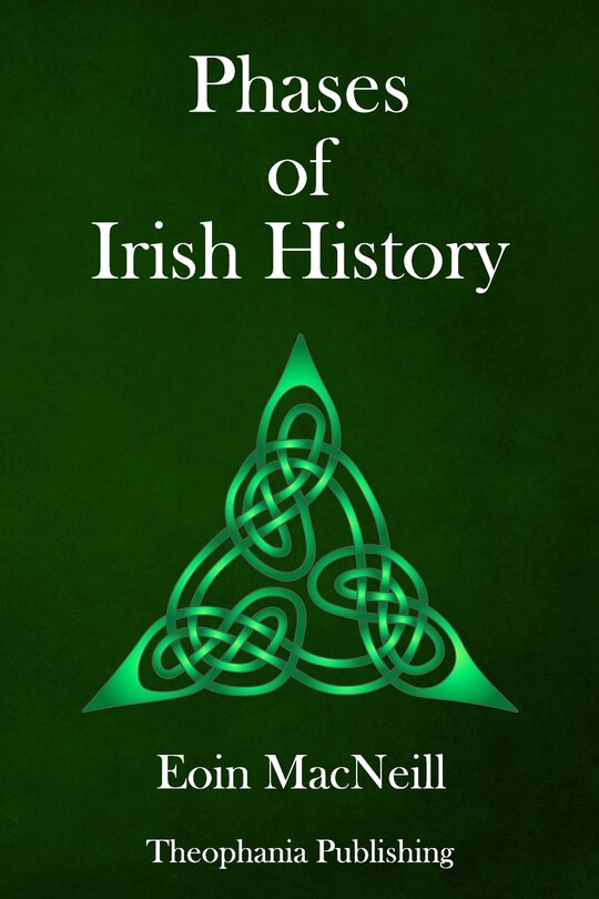 Phases Of Irish History Book By Eoin Macneill, ('tp') | Indigo