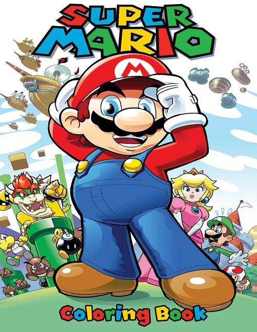 Super Mario Coloring Book: Coloring Book For Kids And Adults 50 ...