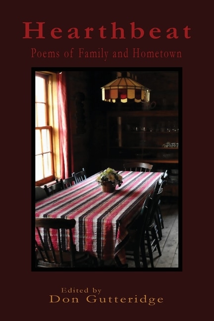 Hearthbeat: Poems Of Family And Hometown ('tp') | Indigo
