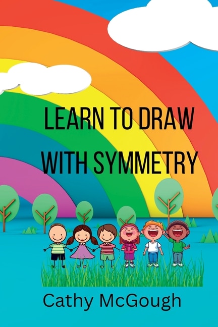 Learn To Draw With Symmetry Book By Cathy Mcgough, ('tp') | Indigo