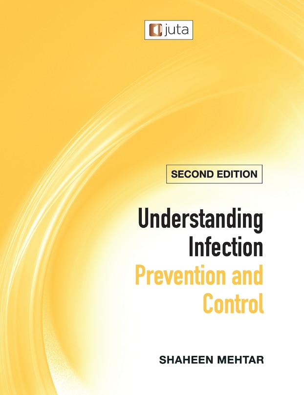 Understanding infection prevention and control 2e | Indigo