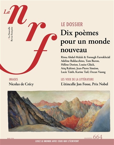 Nouvelle Revue Française, N°664. Dix Poèmes Pour Un Monde Nouveau ('tp ...
