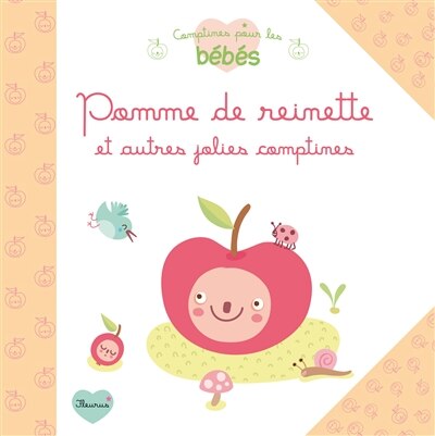 Pomme de reinette: et autres jolies comptines | Indigo